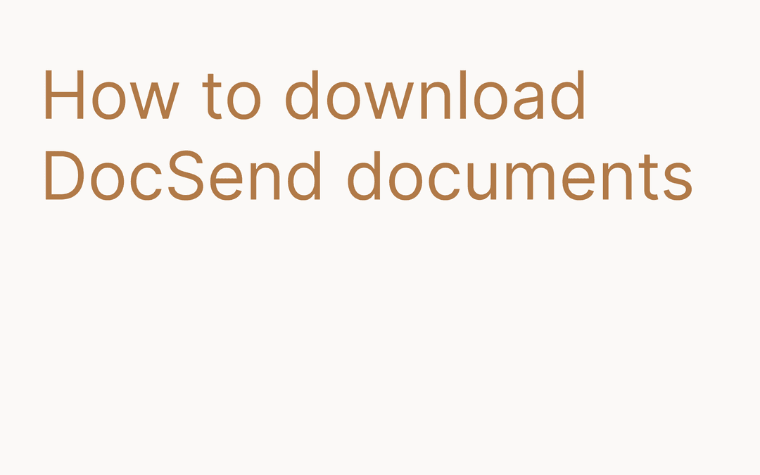 How to Download DocSend Documents (Save as PDF)