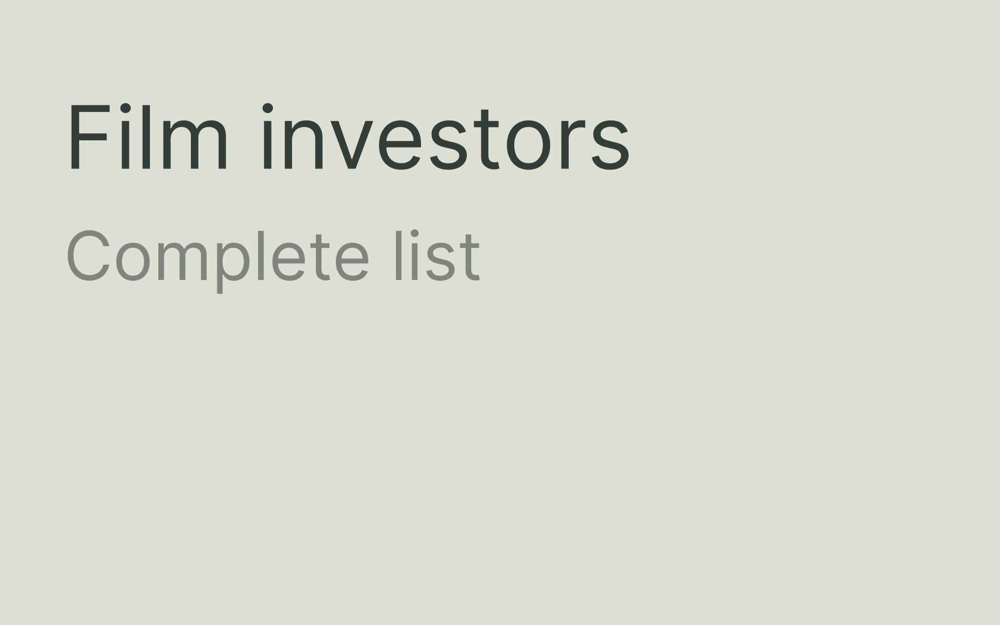 Film Investors List: 25+ VCs, Angels & Studios for Movies
