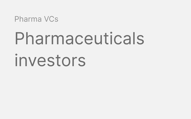 Pharmaceutical investors: Top 35 pharma VCs in 2025
