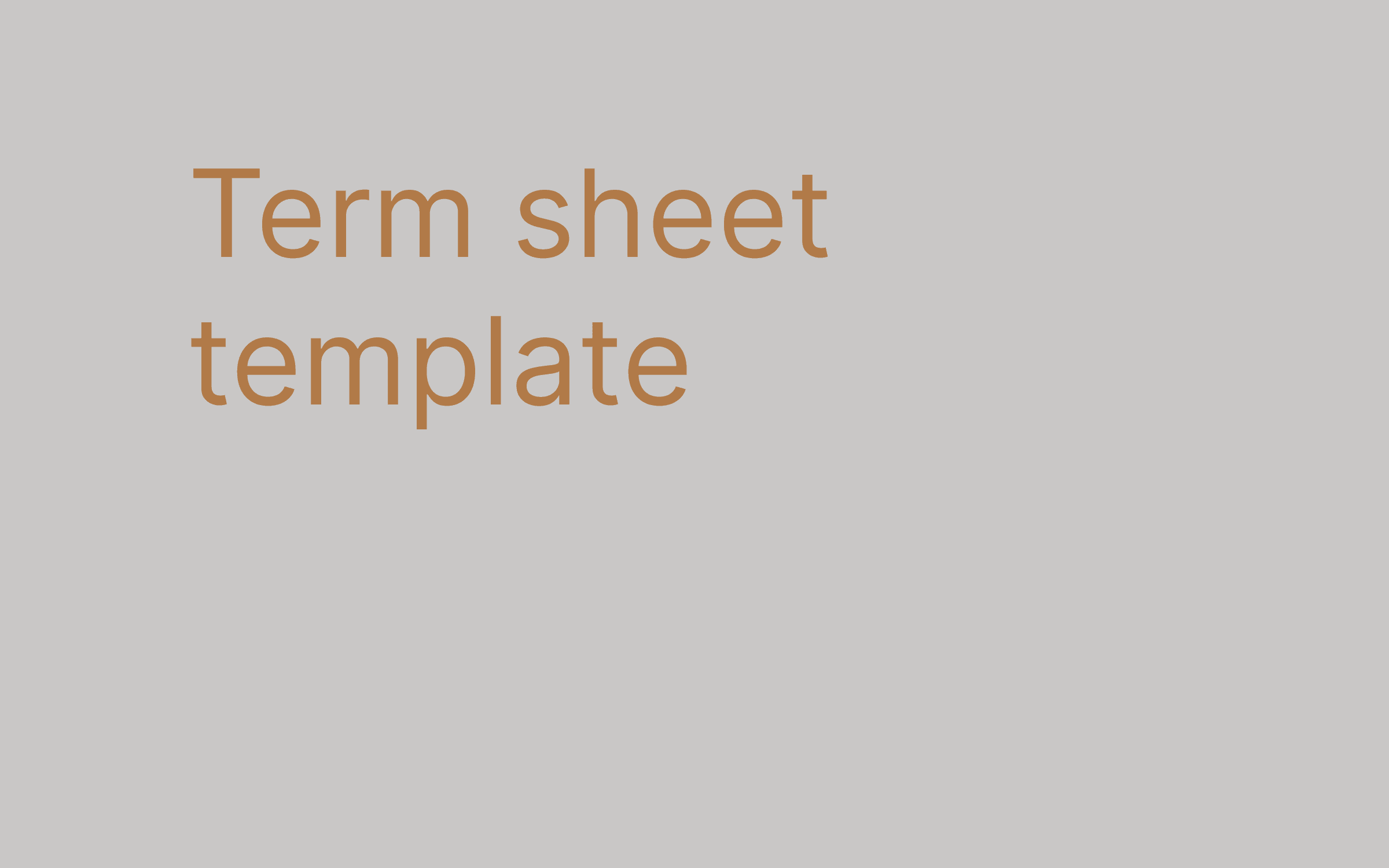 Term Sheet Template Guide: Clauses, Tips and Mistakes